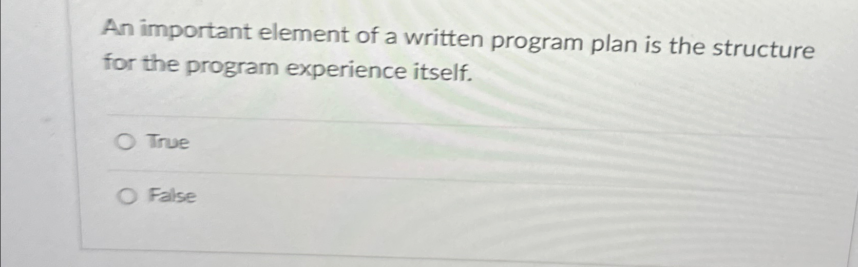 Solved An important element of a written program plan is the | Chegg.com