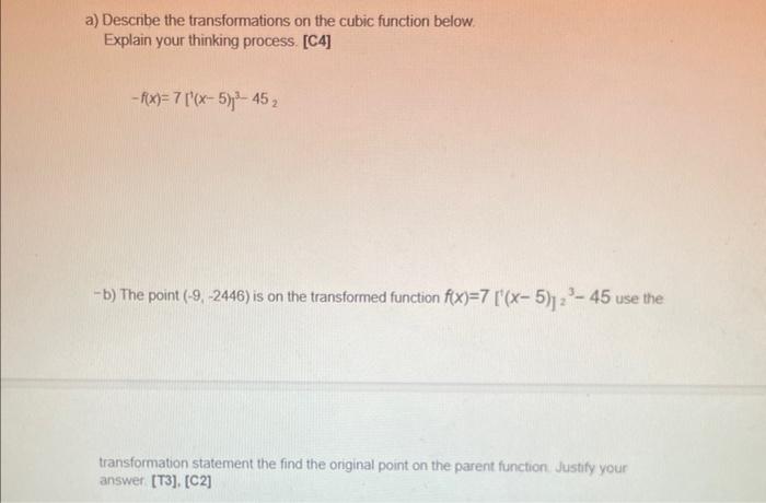 Solved A Describe The Transformations On The Cubic Function