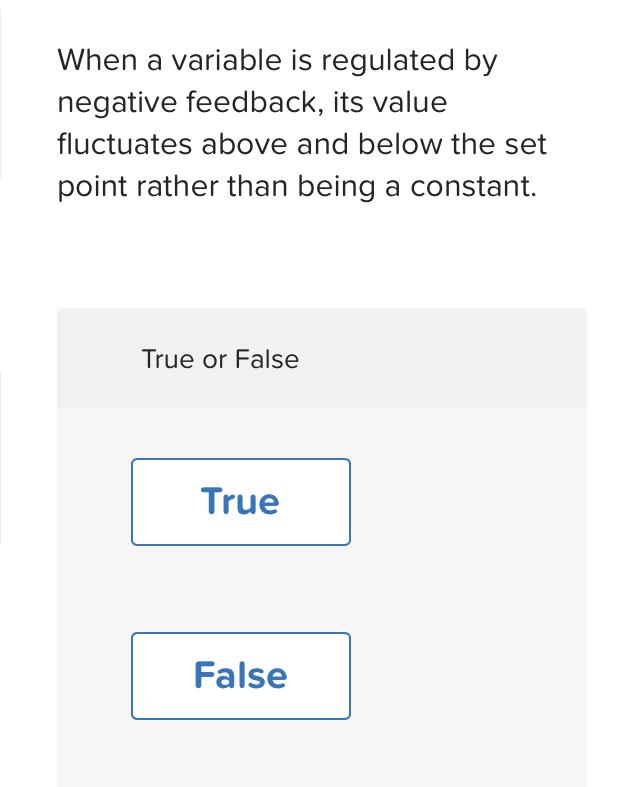 Solved When a variable is regulated by negative feedback, | Chegg.com