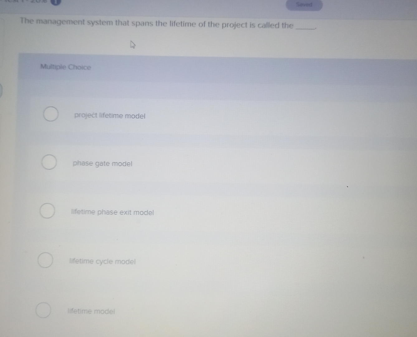 Solved SaverdThe management system that spans the lifetime | Chegg.com