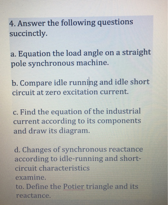 Solved 4. Answer the following questions succinctly. a. | Chegg.com