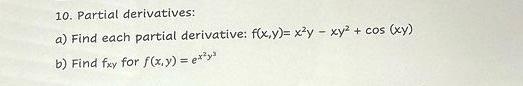 Solved 10. Partial derivatives: a) Find each partial | Chegg.com