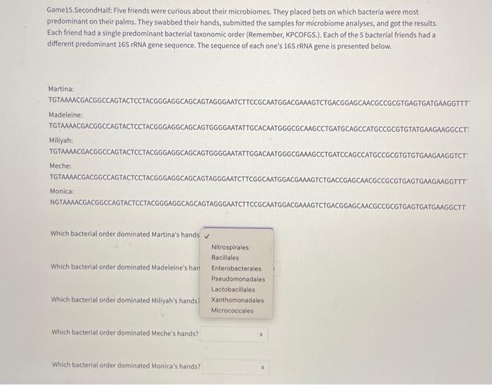 Solved Game15. SecondHalf: Five friends were curious about | Chegg.com