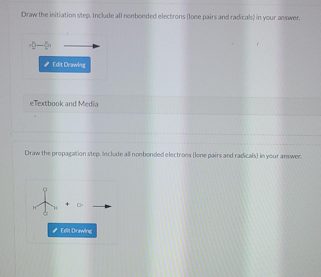 Solved Draw the initiation step. Include all nonbonded | Chegg.com