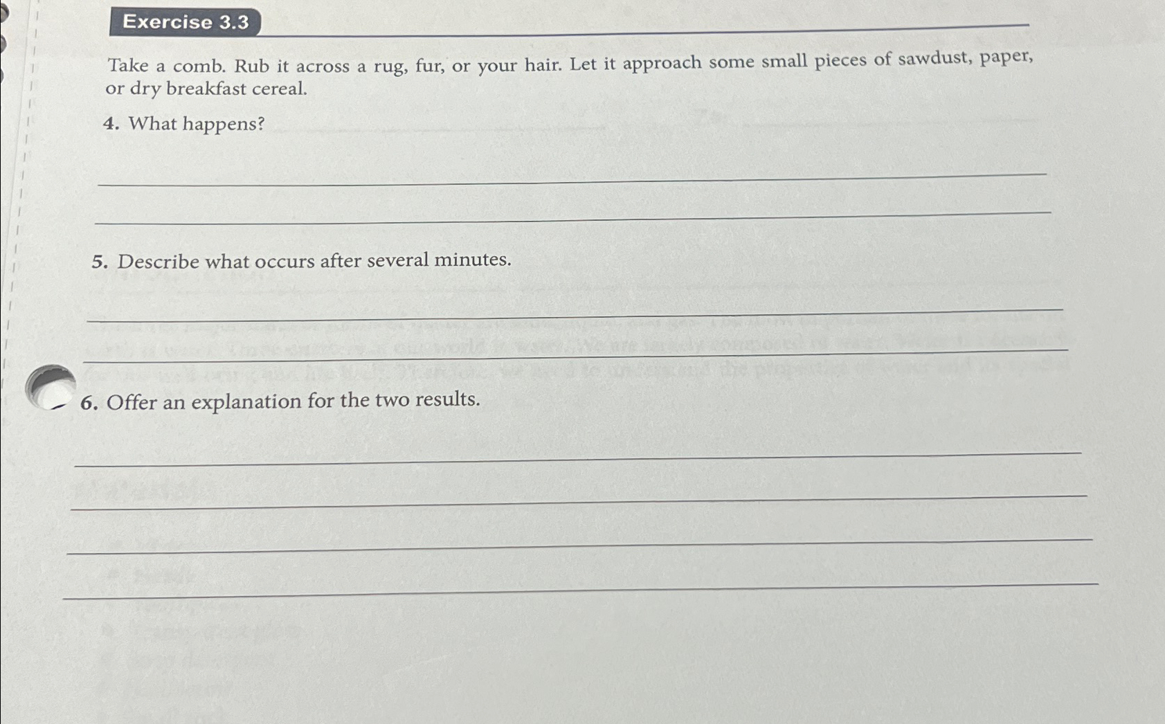 Solved Exercise 3.3Take a comb. Rub it across a rug, fur, or | Chegg.com