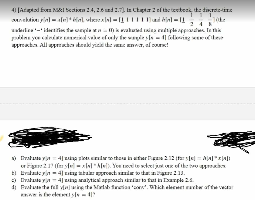 Solved Answer the question from image a) ﻿Evaluate y[n=4] | Chegg.com