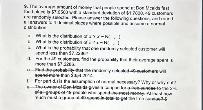 Solved 9. The average amount of money that people spend at | Chegg.com