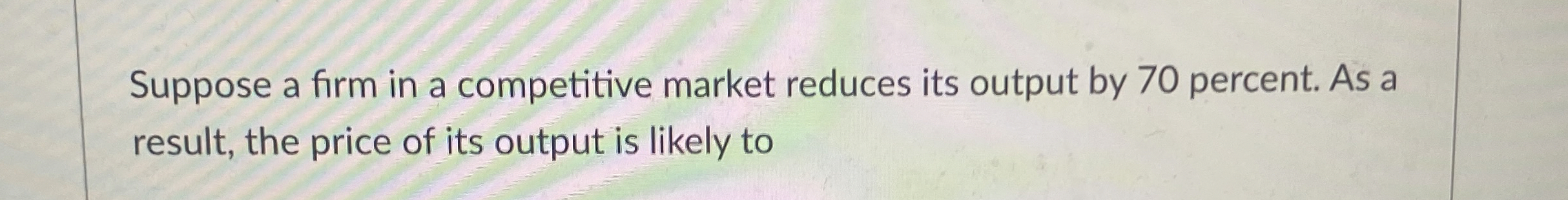 Solved Suppose a firm in a competitive market reduces its | Chegg.com