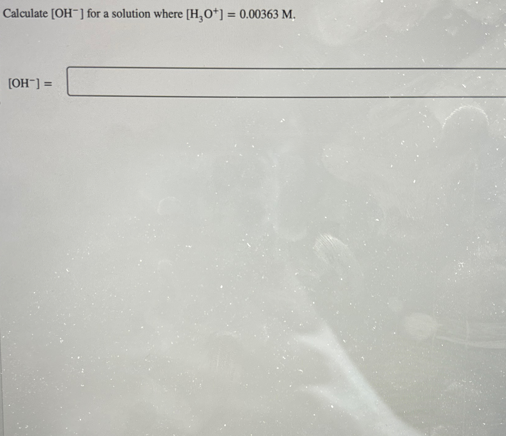 Solved Calculate OH-for a solution where | Chegg.com