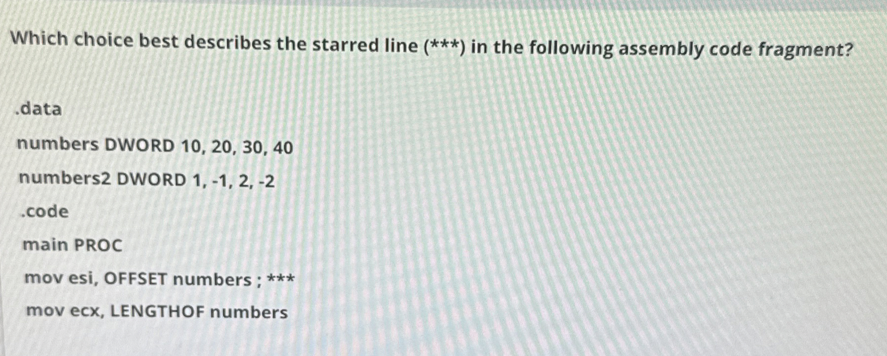 Solved Which choice best describes the starred line (***) | Chegg.com
