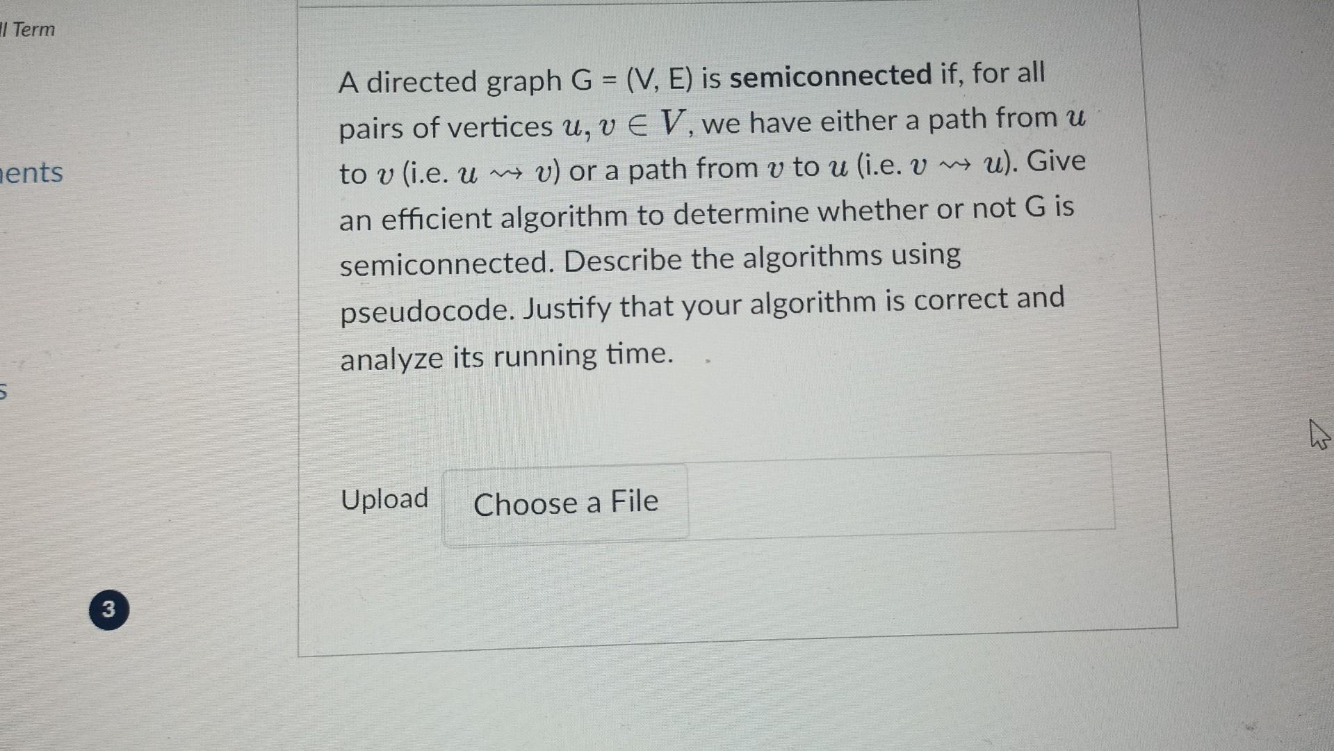 Solved A directed graph G=(V,E) is semiconnected if, for all | Chegg.com