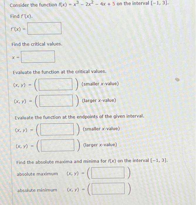 Solved Consider the function f(x)=x3−2x2−4x+5 on the | Chegg.com