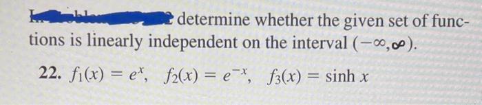 Solved determine whether the given set of functions is | Chegg.com