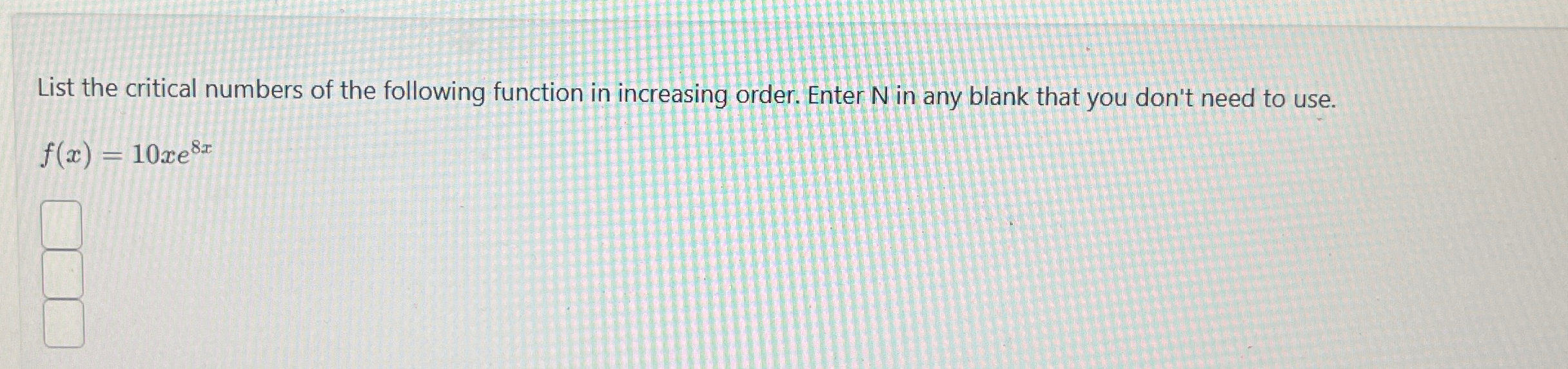 Solved List the critical numbers of the following function | Chegg.com