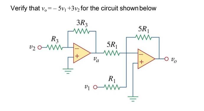 Solved Verify that v0=−5v1+3v2 for the circuit shown below | Chegg.com