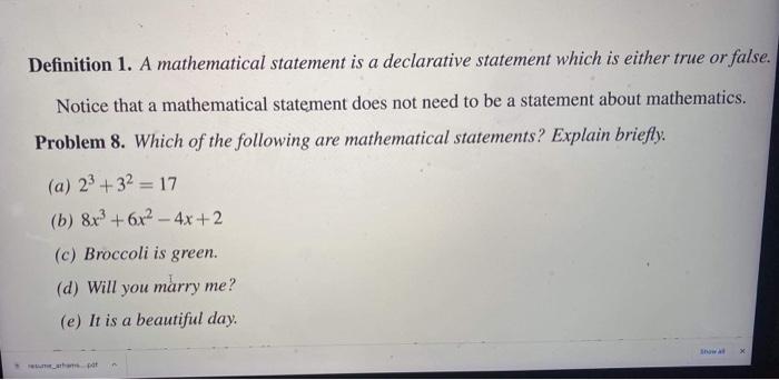 Solved Definition 1. A mathematical statement is a | Chegg.com