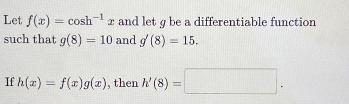 Solved Let f(x) = and let g be a differentiable function | Chegg.com