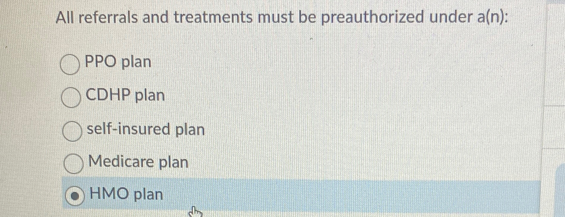 Solved All referrals and treatments must be preauthorized | Chegg.com