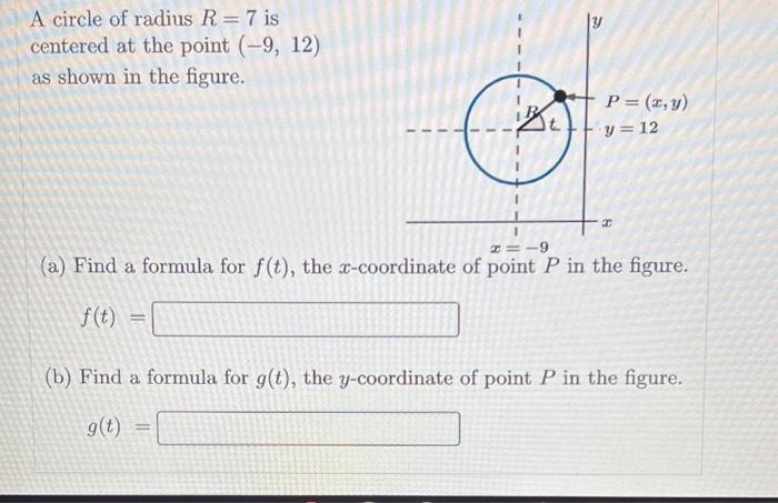 Solved A circle of radius R=7 is centered at the point | Chegg.com