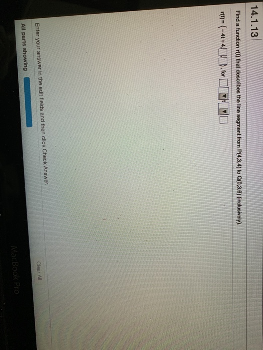 Solved Find a function r(t) that describes the line segment | Chegg.com