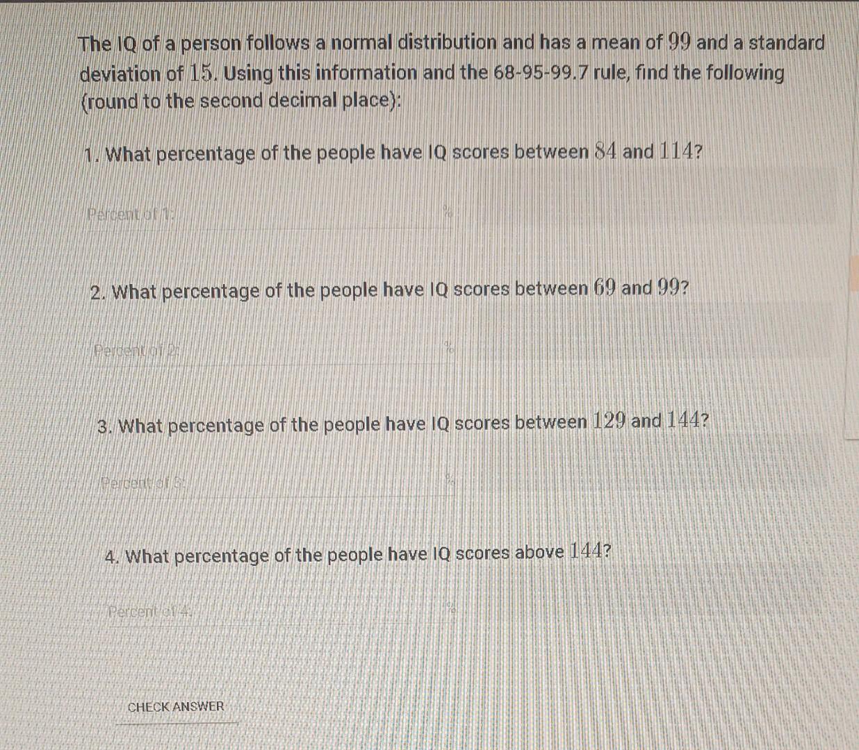 Solved The 1Q of a person follows a normal distribution and | Chegg.com