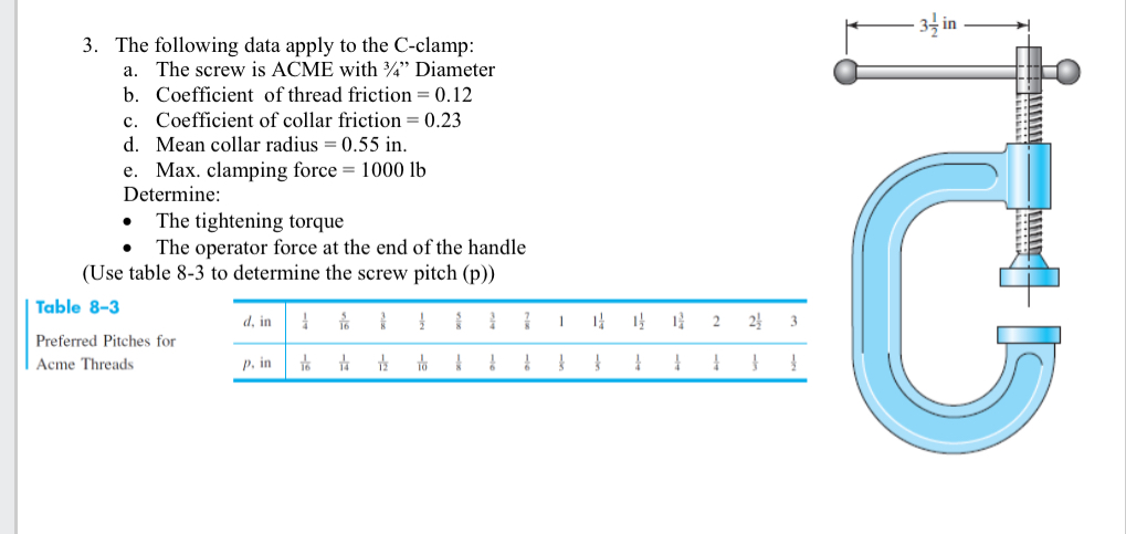 Solved The following data apply to the C-clamp:a. ﻿The screw | Chegg.com