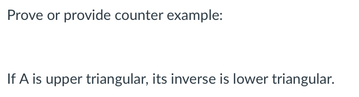 Solved Prove or provide counter example: | Chegg.com