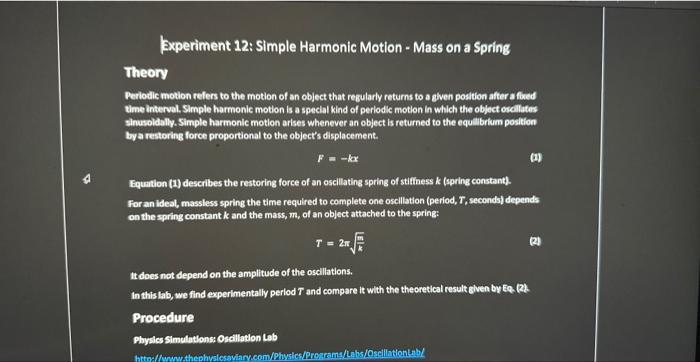 Solved Fxperiment 12: Simple Harmonic Motion - Mass on a | Chegg.com