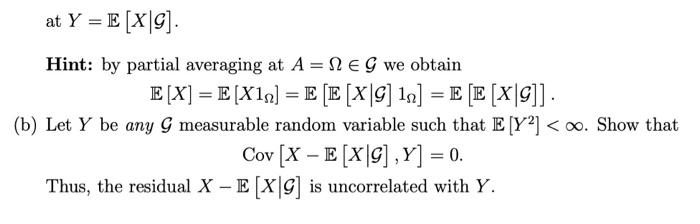 Solved 4. Additional Properties of Conditional Expectation. | Chegg.com