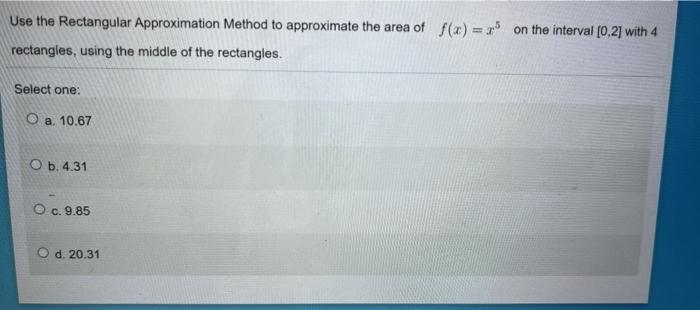 Solved Use the Rectangular Approximation Method to | Chegg.com