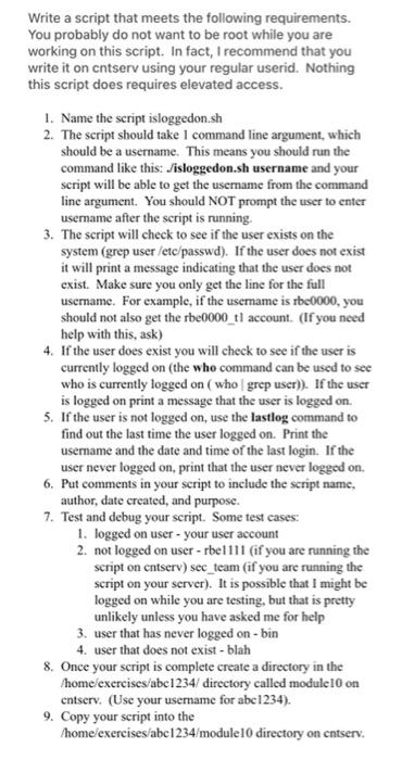 Solved Write a script that meets the following requirements. | Chegg.com