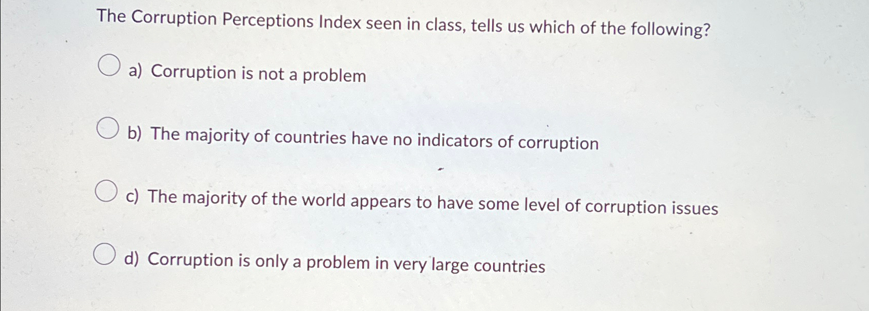 Solved The Corruption Perceptions Index seen in class, tells | Chegg.com
