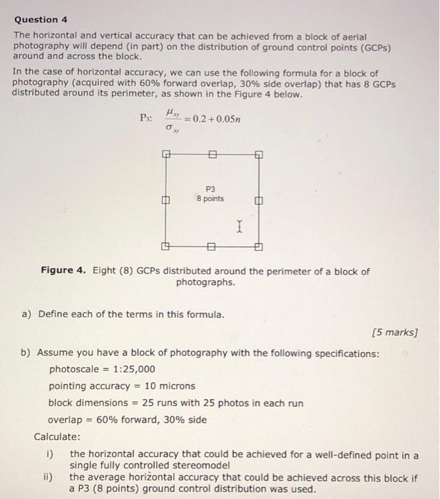 Solved Question 4 The horizontal and vertical accuracy that | Chegg.com