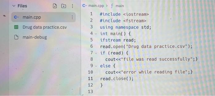 Solved Create a code that tells the user which drug is the | Chegg.com