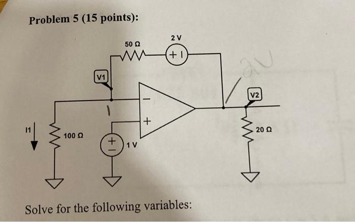 Solved Problem 5 (15 points): Solve for the following | Chegg.com