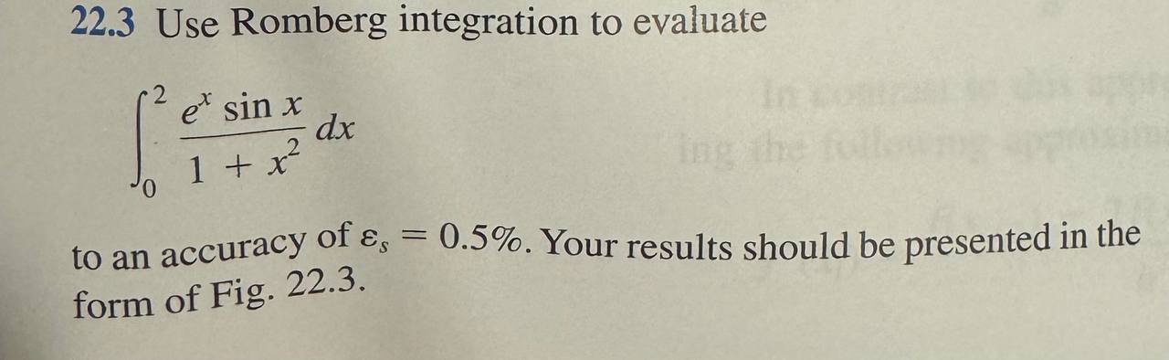 Solved 22.3 ﻿Use Romberg integration to | Chegg.com