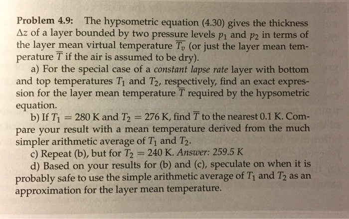 Solved Problem 4.9: The hypsometric equation (4.30) gives | Chegg.com