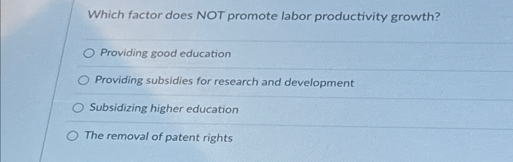 Solved Which factor does NOT promote labor productivity | Chegg.com