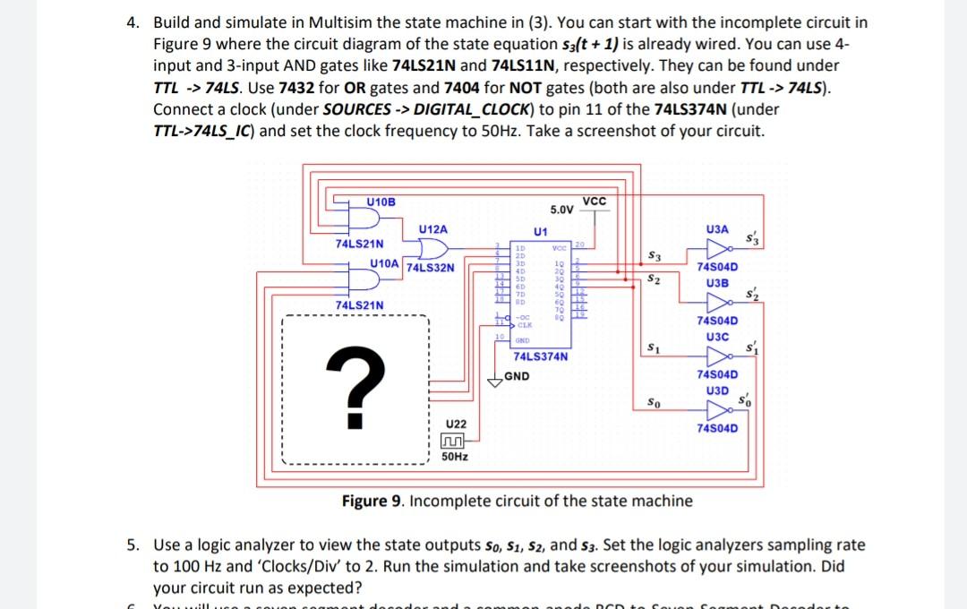Solved 4. Build and simulate in Multisim the state machine | Chegg.com