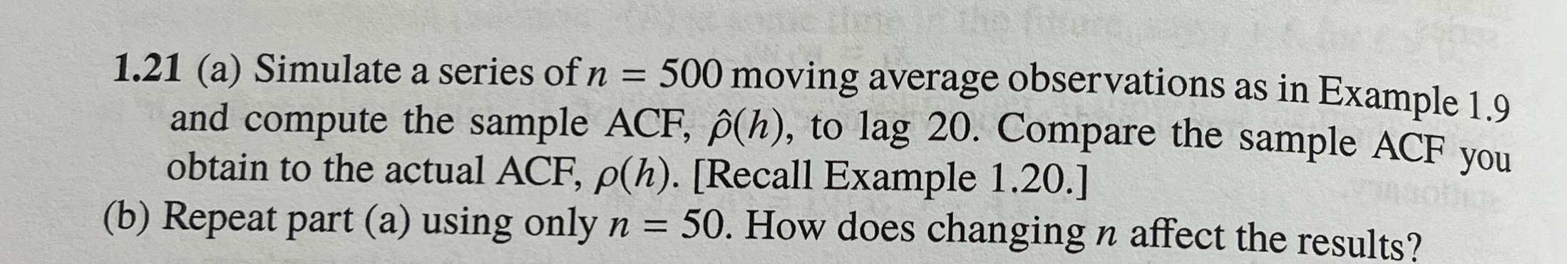 Solved 1.21 (a) ﻿Simulate a series of n=500 ﻿moving average | Chegg.com