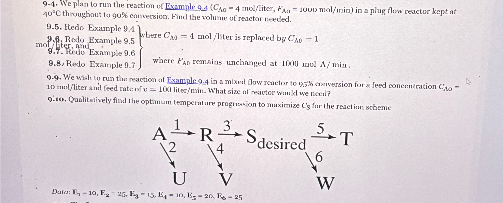 Solved 9.4. ﻿We plan to run the reaction of Example | Chegg.com