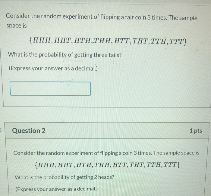 Solved Consider the random experiment of flipping a fair | Chegg.com