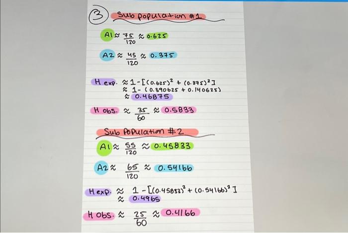 Solved (3) Sub population \#1 A1≈12075≈0.625A2≈12045≈0.375 H | Chegg.com