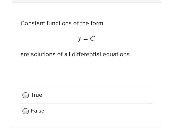 Solved Constant functions of the form y=C are solutions of | Chegg.com