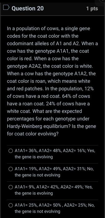 Solved In a population of cows, a single gene codes for the | Chegg.com