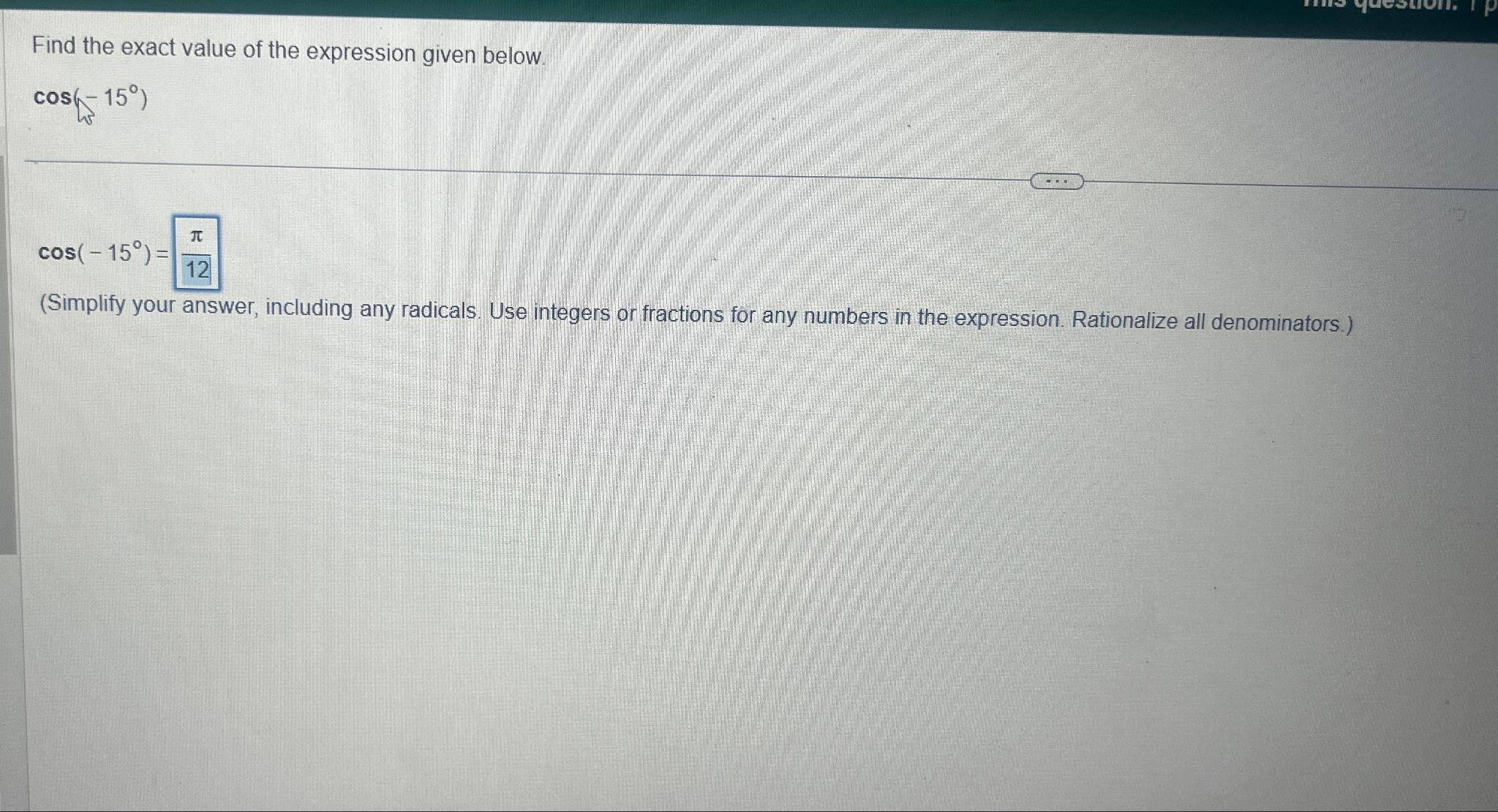 Solved Find the exact value of the expression given | Chegg.com