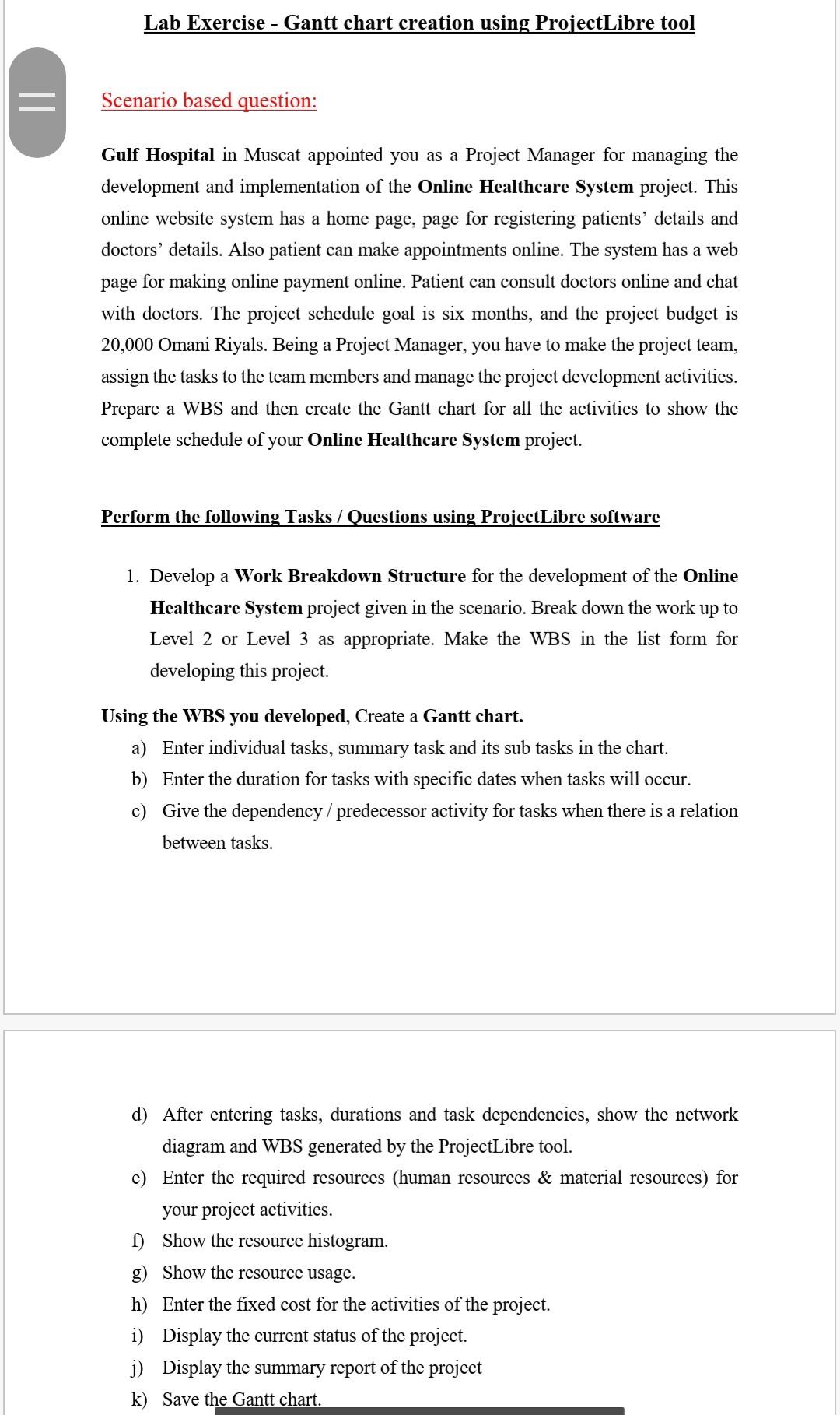 Lab Exercise - Gantt chart creation using | Chegg.com