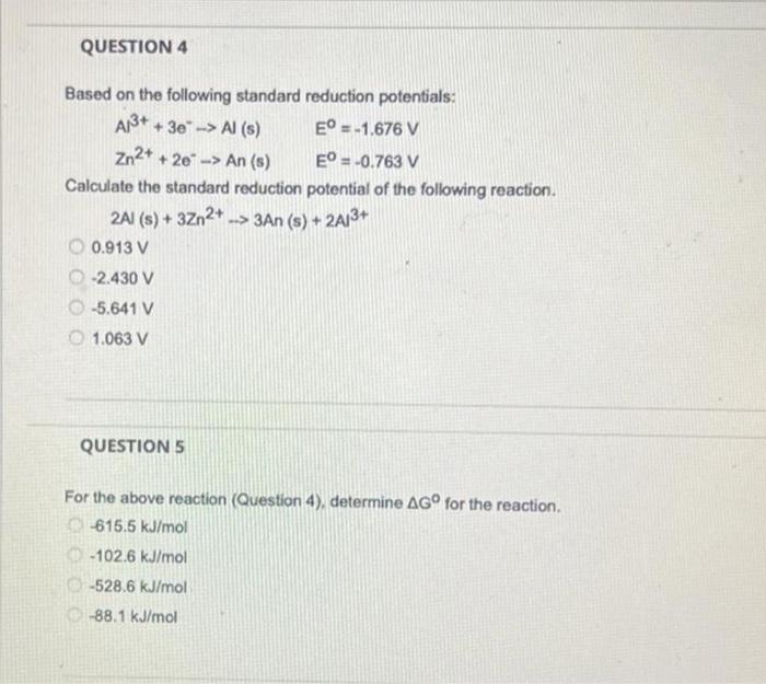 Solved Based on the following standard reduction potentials: | Chegg.com