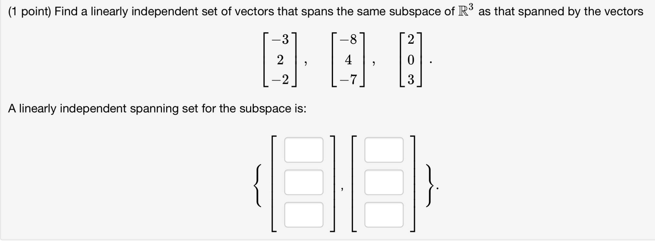Solved ( 1 ﻿point) ﻿Find a linearly independent set of | Chegg.com