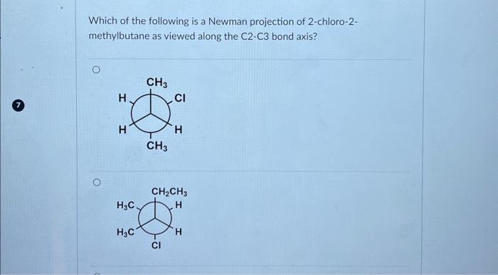 Solved Which of the following is a Newman projection of | Chegg.com